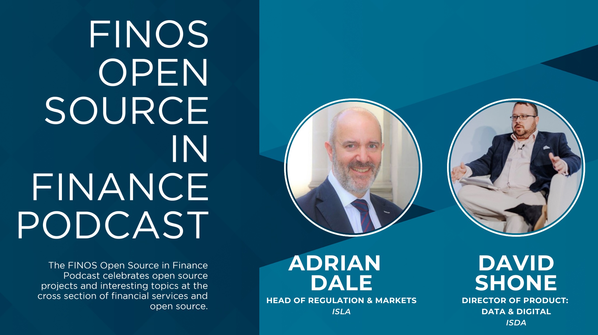 Open Source in Finance Podcast: The CDM - Adrian Dale - ISLA, David Shone - ISDA, Jane Gavronsky ...